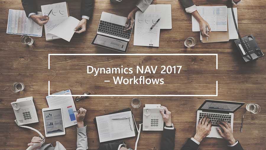 Microsoft Dynamics NAV Demo | Workflows Part 1/2