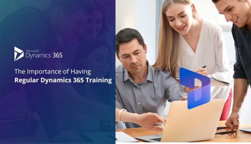The Importance of Having Regular Dynamic 365 Training