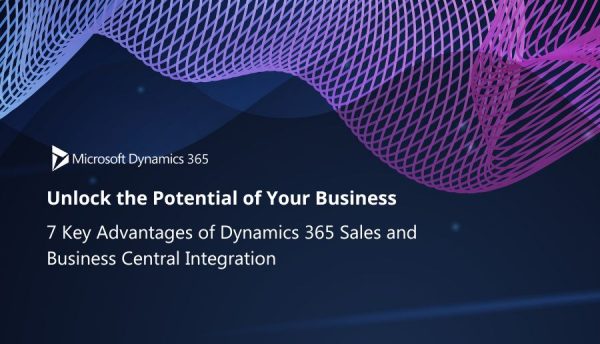 Unlock the Potential of Your Business: 7 Key Advantages of Dynamics 365 Sales and Business ...