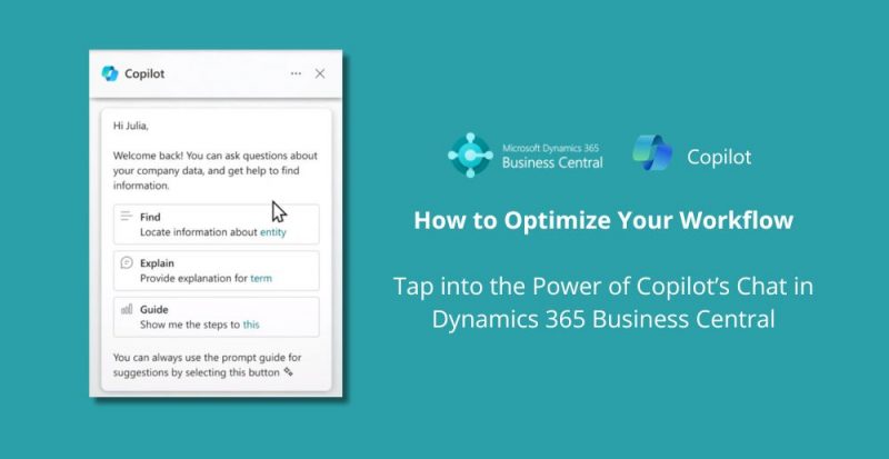 How to Optimize Your Workflow: Tap into the Power of Copilot's Chat in Dynamics 365 Business Central