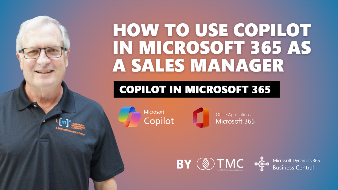 How to Use Copilot in Microsoft 365 as a Sales Manager