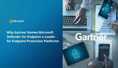 Why Gartner Names Microsoft Defender for Endpoint a Leader for Endpoint ...