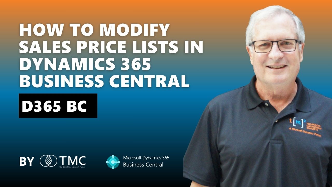 How to Modify Sales Price Lists in Dynamics 365 Business Central